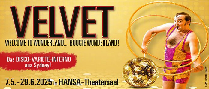 Verlosung: Velvet @ Hansa-Theater Hamburg am 08.05.2025 | schaudichan.com